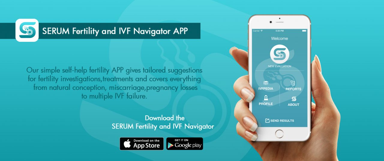 Serum fertility - IVF navigator app - IVFSERUM - Advanced IVF Treatment ...